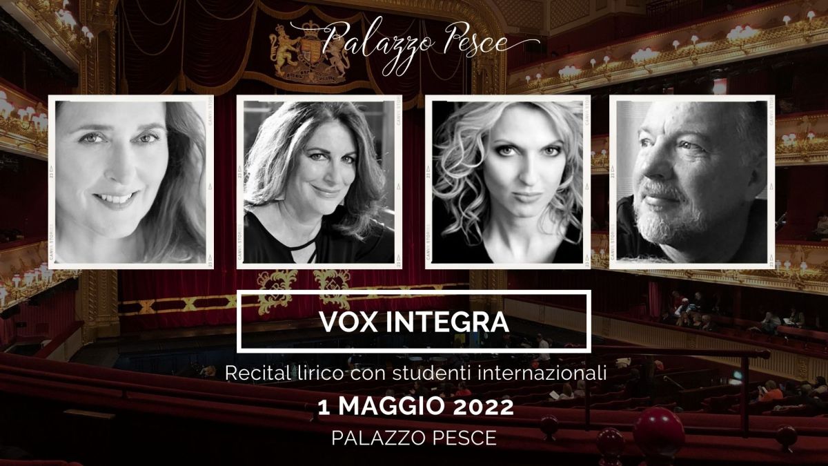 1 maggio 2022: Vox Integra [Recital lirico con studenti internazionali ...