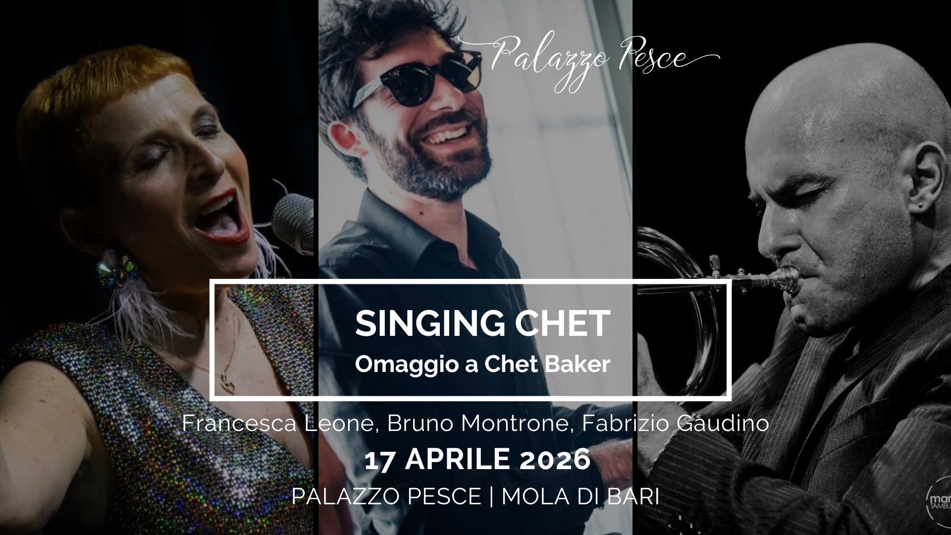 17 aprile 2026: Singing Chet [Omaggio a Chet Baker] – Palazzo Pesce
